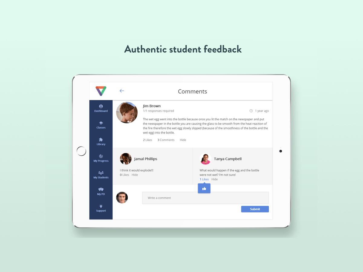 Receive authentic feedback from students
